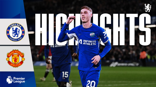 Highlights & Full Matches | Official Site | Chelsea Football Club