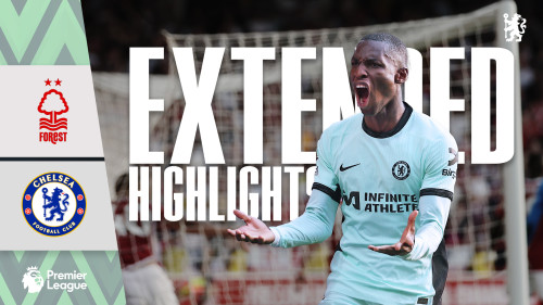 Highlights & Full Matches | Official Site | Chelsea Football Club