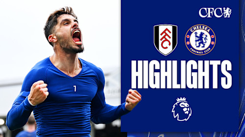 Fulham v Chelsea | Match | Official Site | Chelsea Football Club