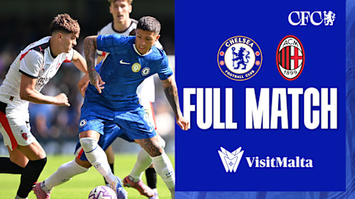 Highlights & Full Matches | Watch | Official Site | Chelsea Football Club