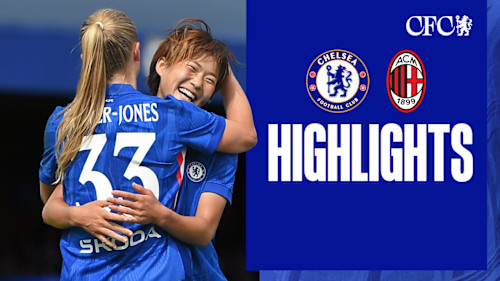 Chelsea Women vs AC Milan Women | Match | Official Site | Chelsea ...