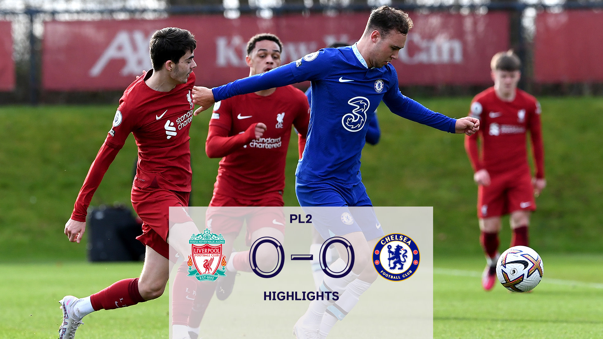PL2 Highlights: Liverpool 0-0 Chelsea | Video | Official Site | Chelsea Football Club