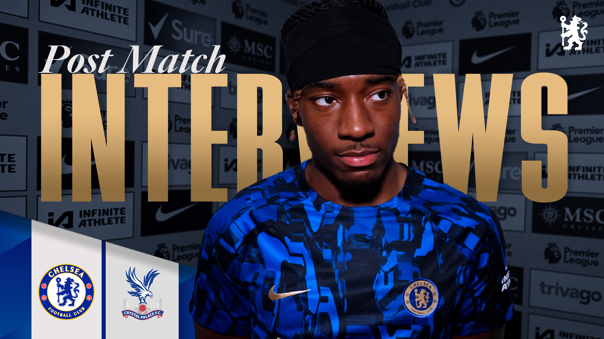 Post-Palace with Noni | Video | Official Site | Chelsea Football Club