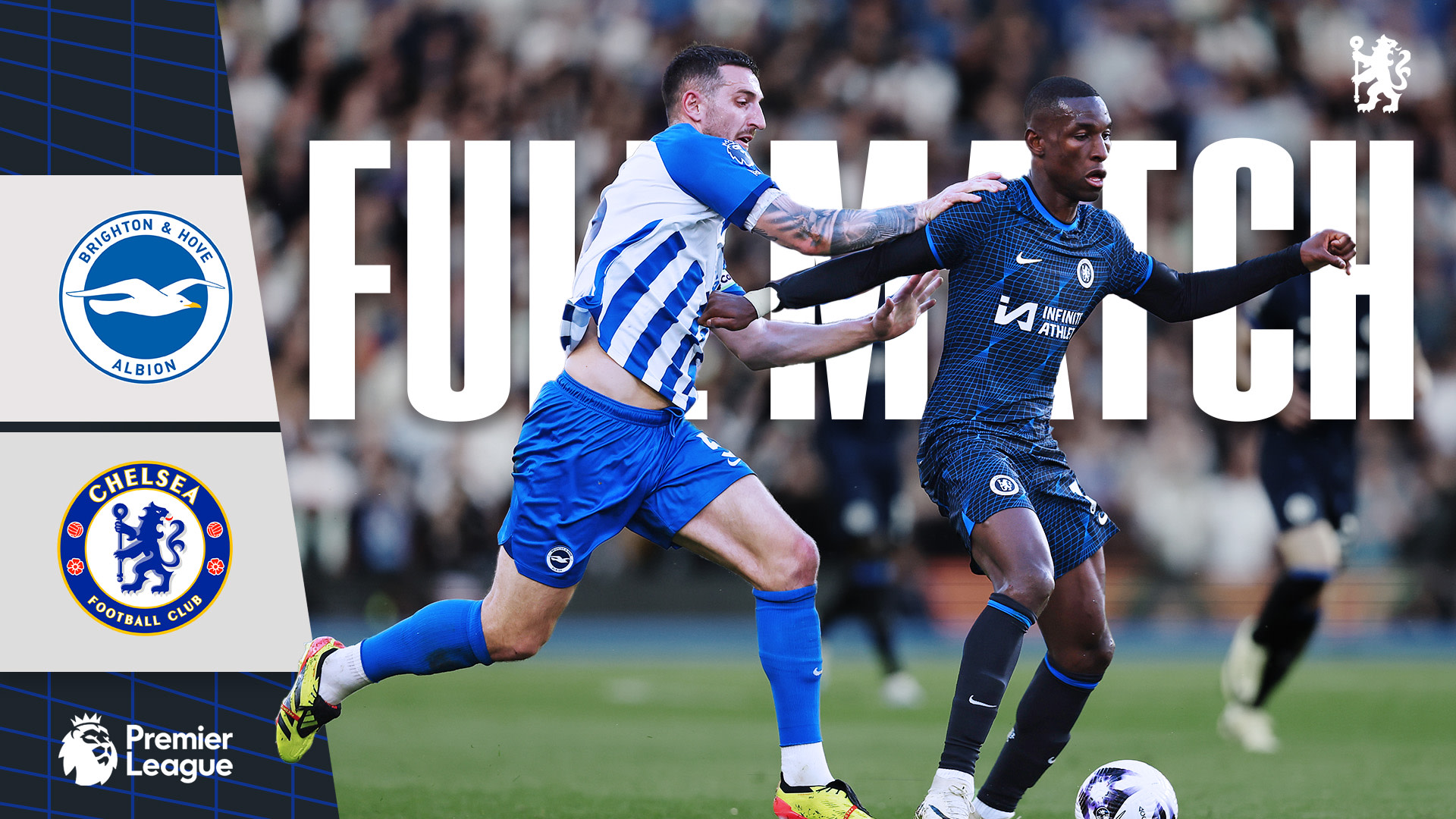Full Match: Brighton 1-2 Chelsea | Video | Official Site | Chelsea Football Club