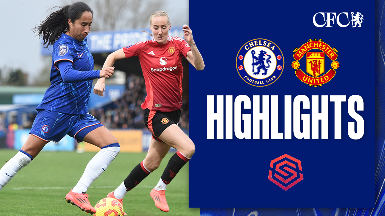 WSL Highlights: Chelsea 1-0 Manchester United | Video | Official Site ...