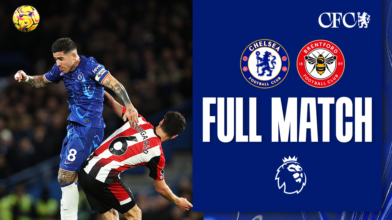 Full Match: Chelsea 2-1 Brentford | Video | Official Site | Chelsea ...
