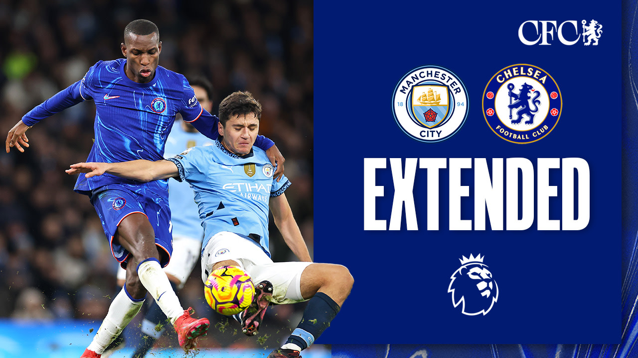 Extended: Manchester City 3-1 Chelsea | Video | Official Site | Chelsea ...