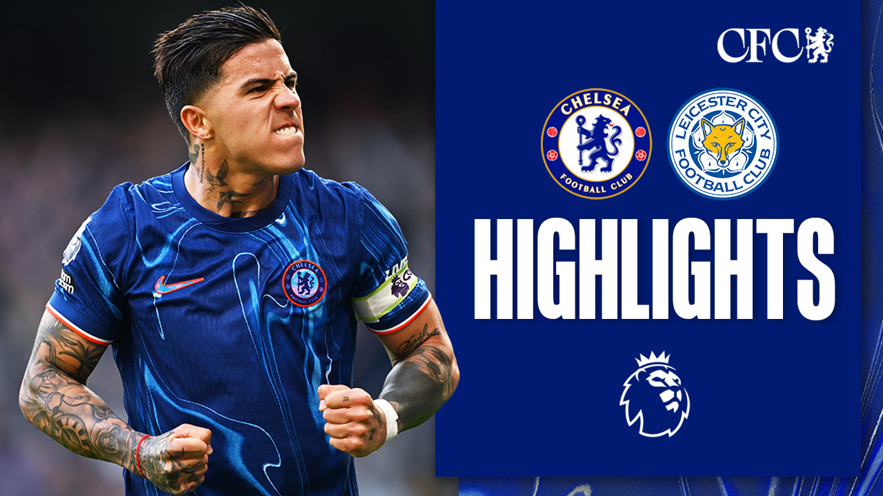 Highlights: Chelsea 1-0 Leicester | Video | Official Site | Chelsea Football Club