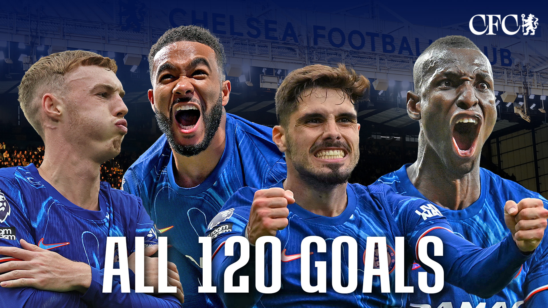 All 120 goals from the 24/25 season! | Video | Official Site | Chelsea ...