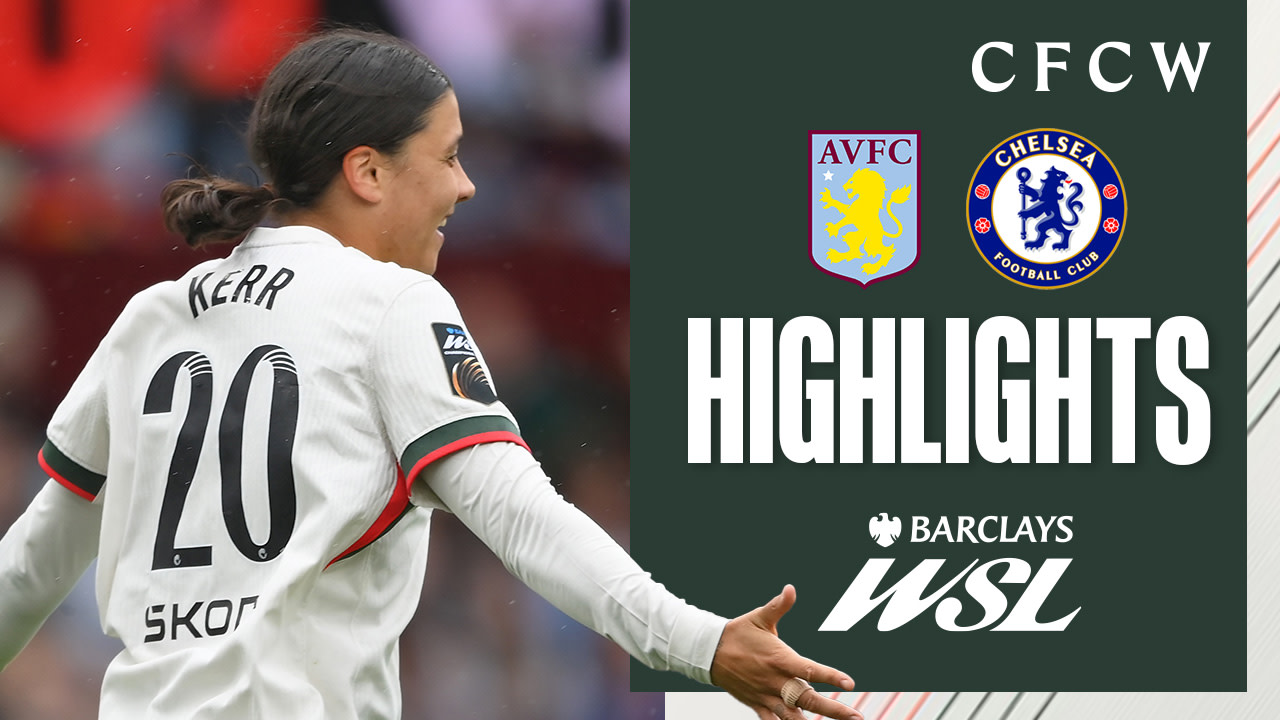 WSL Highlights: Aston Villa 1-3 Chelsea | Video | Official Site ...