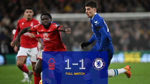 Chelsea v Nottingham Forest | Match | Official Site | Chelsea Football Club