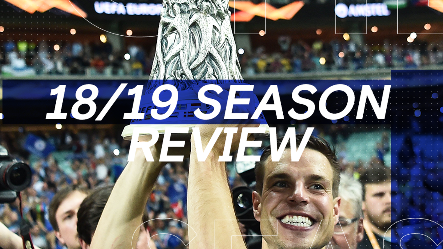 18/19 Season Review | May | Video | Official Site | Chelsea Football Club