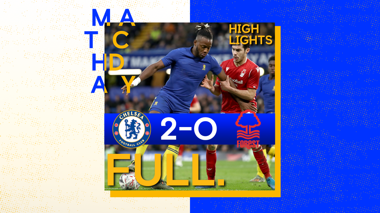 Full Match: Chelsea v Nottingham Forest - FA Cup Highlights (H) | Video ...