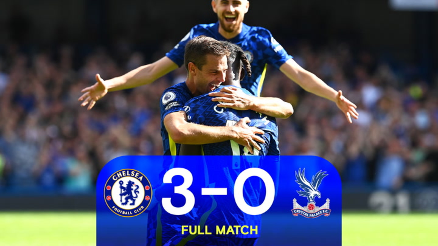 Full Match: Chelsea 3-0 Crystal Palace (H) | Premier League | Video ...