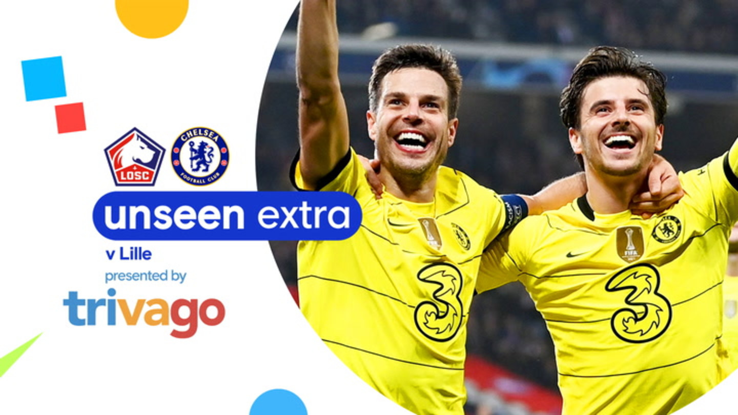Chelsea secure place in UCL QF with 2-1 win at Lille | Unseen Extra ...